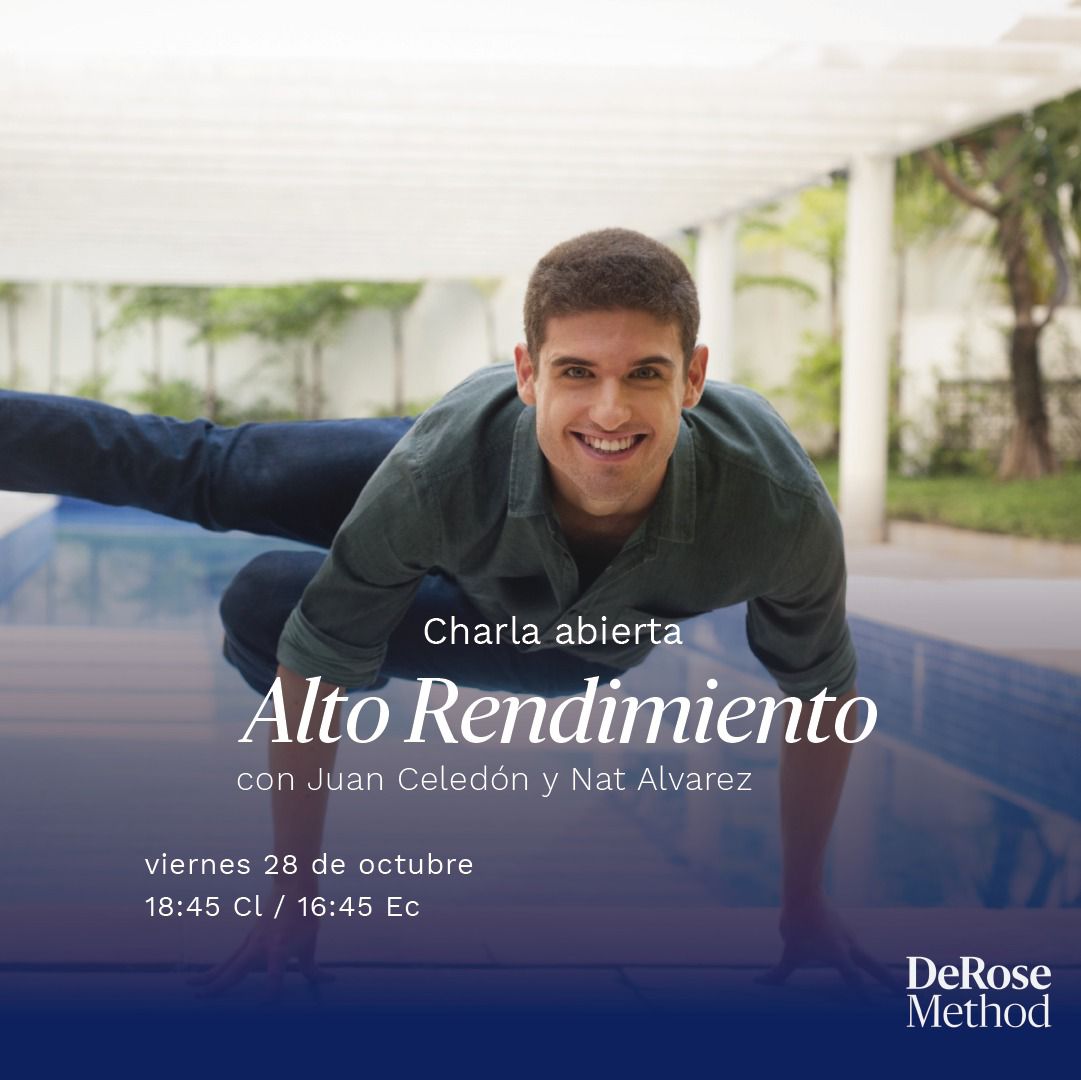 Charla Gratuita Alto Rendimiento - DeRose Method